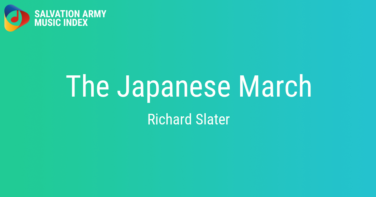 The Japanese March - Salvation Army Music Index