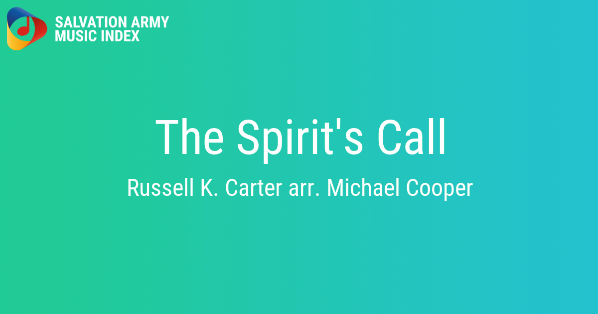 The Spirit's Call - Salvation Army Music Index