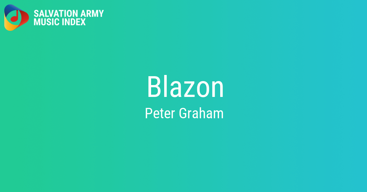 Blazon - Salvation Army Music Index